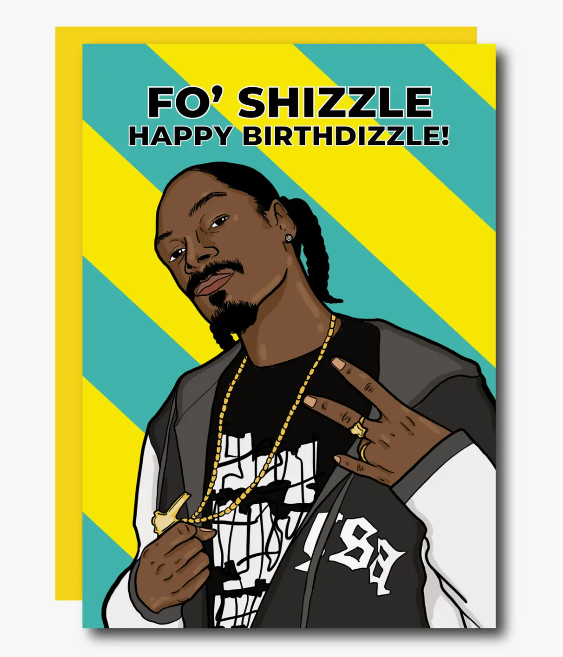 Fo' Shizzle Snoop Dogg Birthday Greeting Card | Giftbar